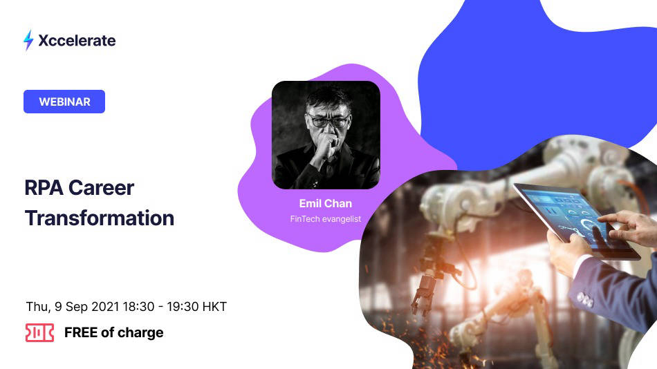 Robotic Process Automation (RPA) Career Transformation | Event – HSBC Business Go