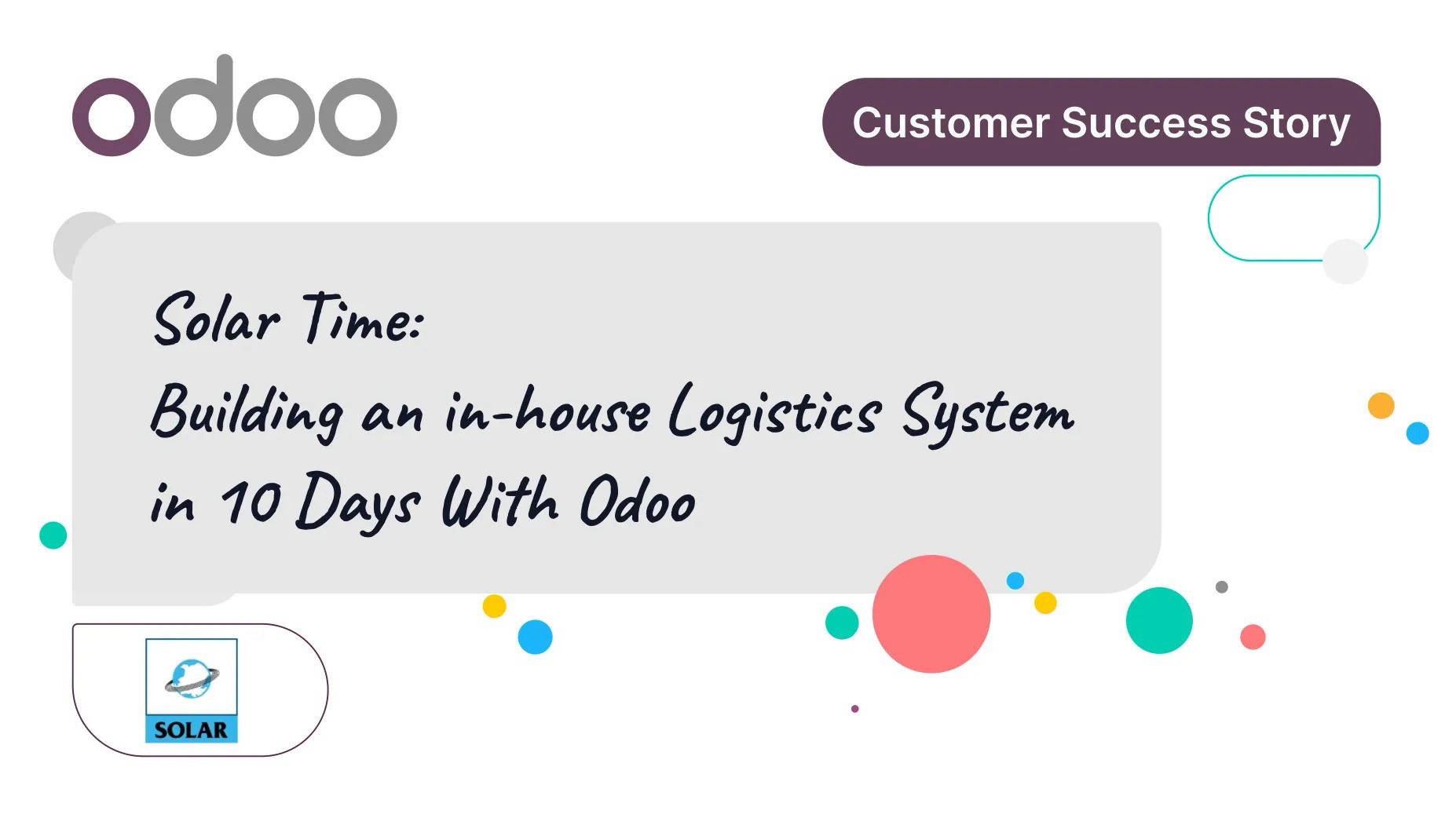 Solar Time: Building an in-house Logistics System in 10 Days With Odoo | Article – HSBC Business Go