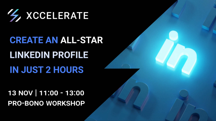 Create an All-Star Linkedin Profile in Just 2 hours | Pro-Bono workshop ...