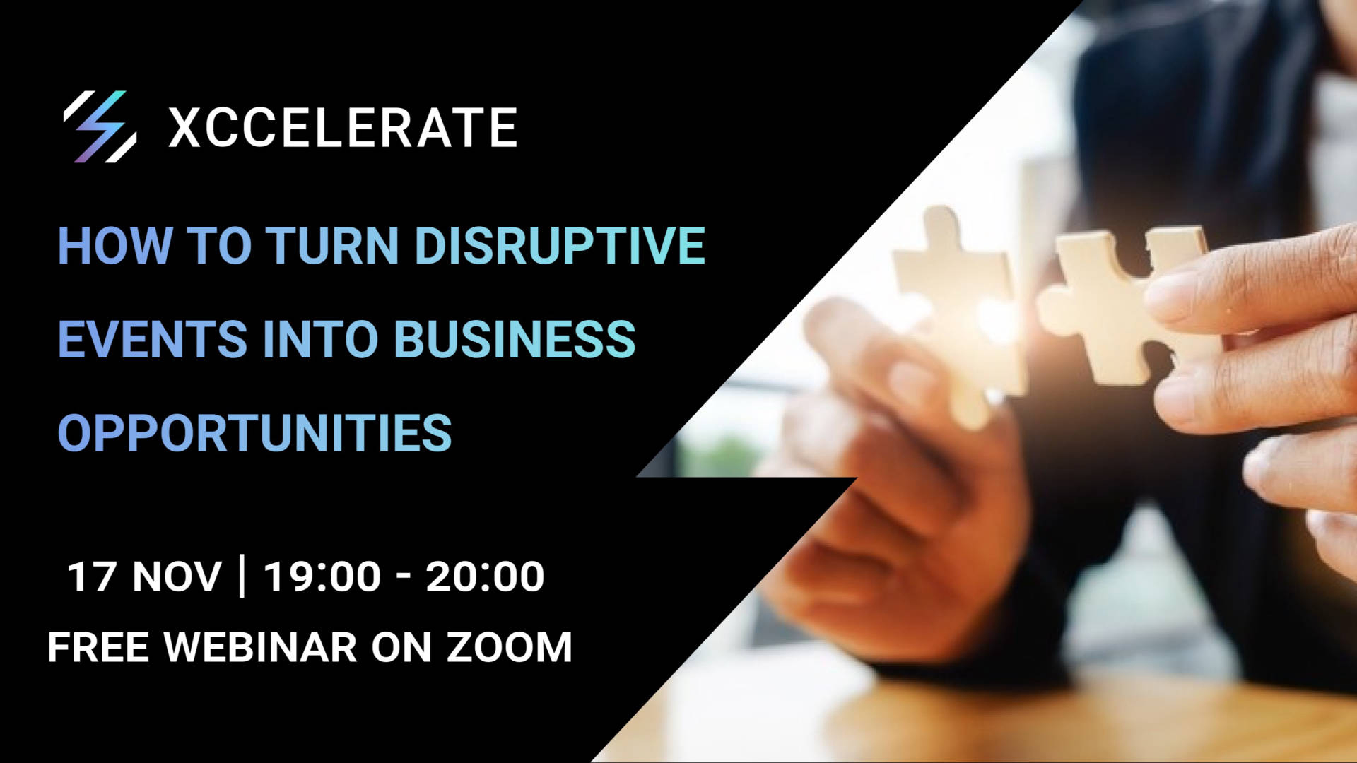 How to Turn Disruptive Events Into Business Opportunities | FREE | 活动 – ...