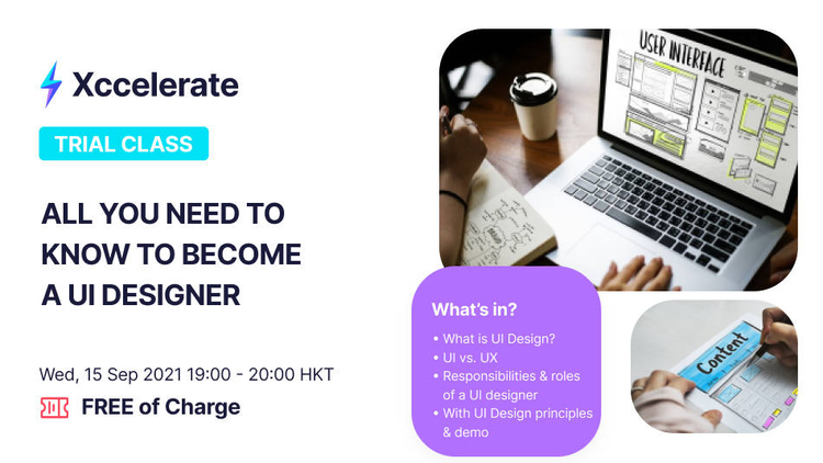 All you need to know to become a UI designer | FREE TRIAL | 活動 – 滙豐機滙