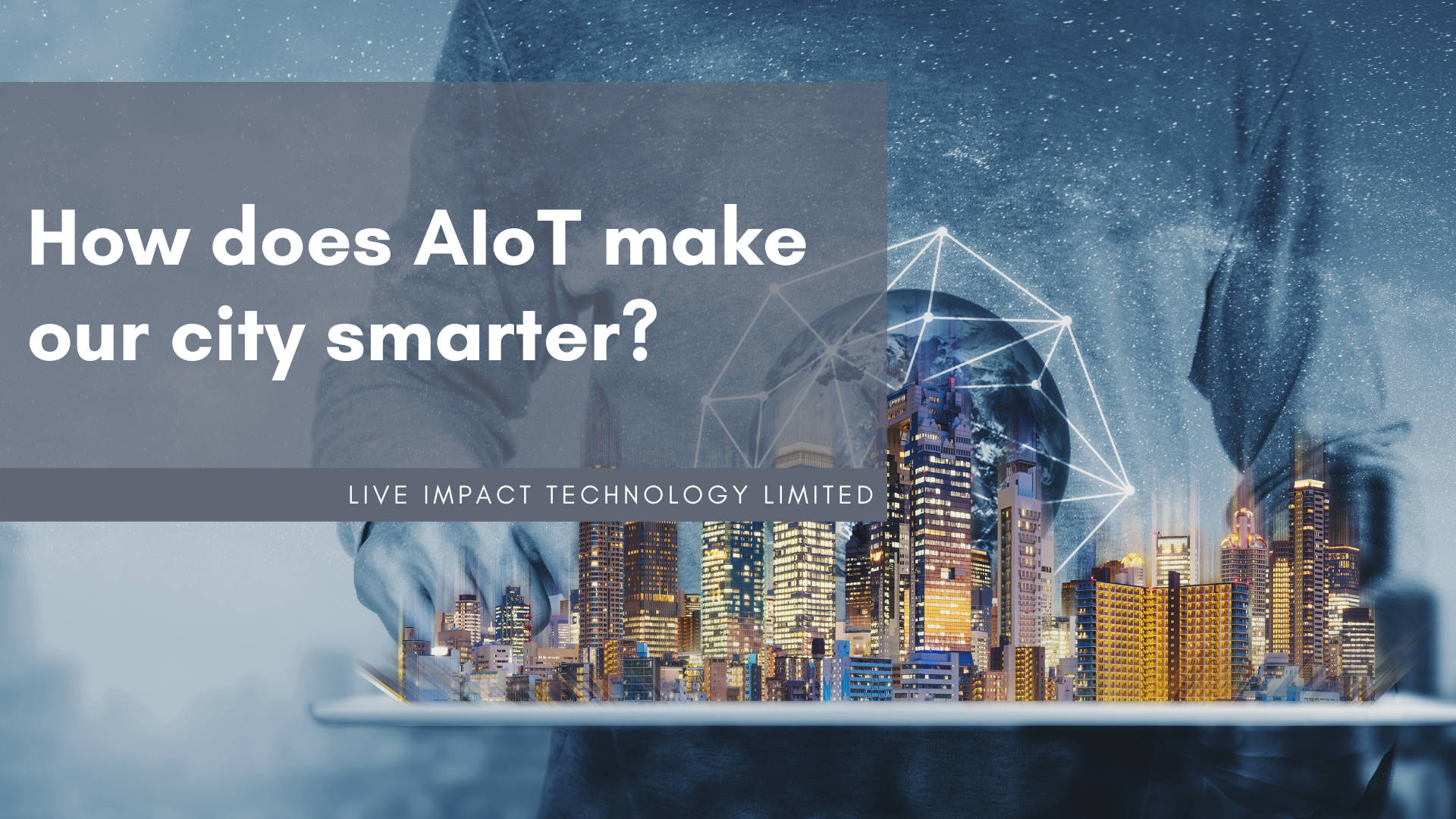 How does AIoT make our city smarter? | Article – HSBC Business Go