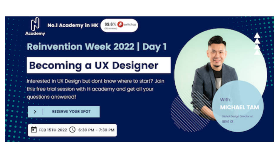 2022 Reinvention Week Day 1: Becoming a UX Designer | 活动 – 汇丰机汇
