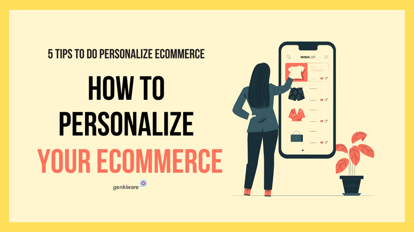 5 Tricks to do Personalization in your eCommerce | Article – HSBC Business Go