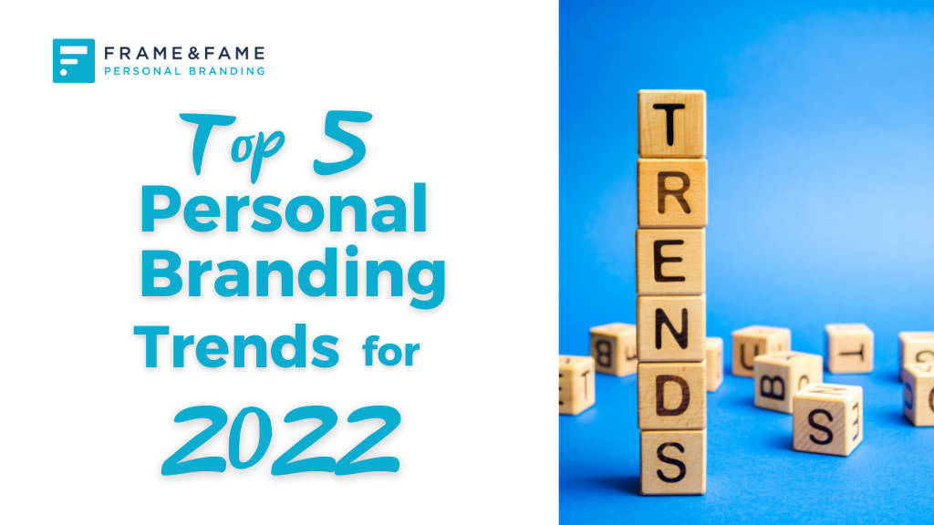 𝐓𝐨𝐩 𝐅𝐢𝐯𝐞 𝐏𝐞𝐫𝐬𝐨𝐧𝐚𝐥 𝐁𝐫𝐚𝐧𝐝𝐢𝐧𝐠 𝐓𝐫𝐞𝐧𝐝𝐬 𝐟𝐨𝐫 𝟐𝟎𝟐𝟐 | Article – HSBC Business Go