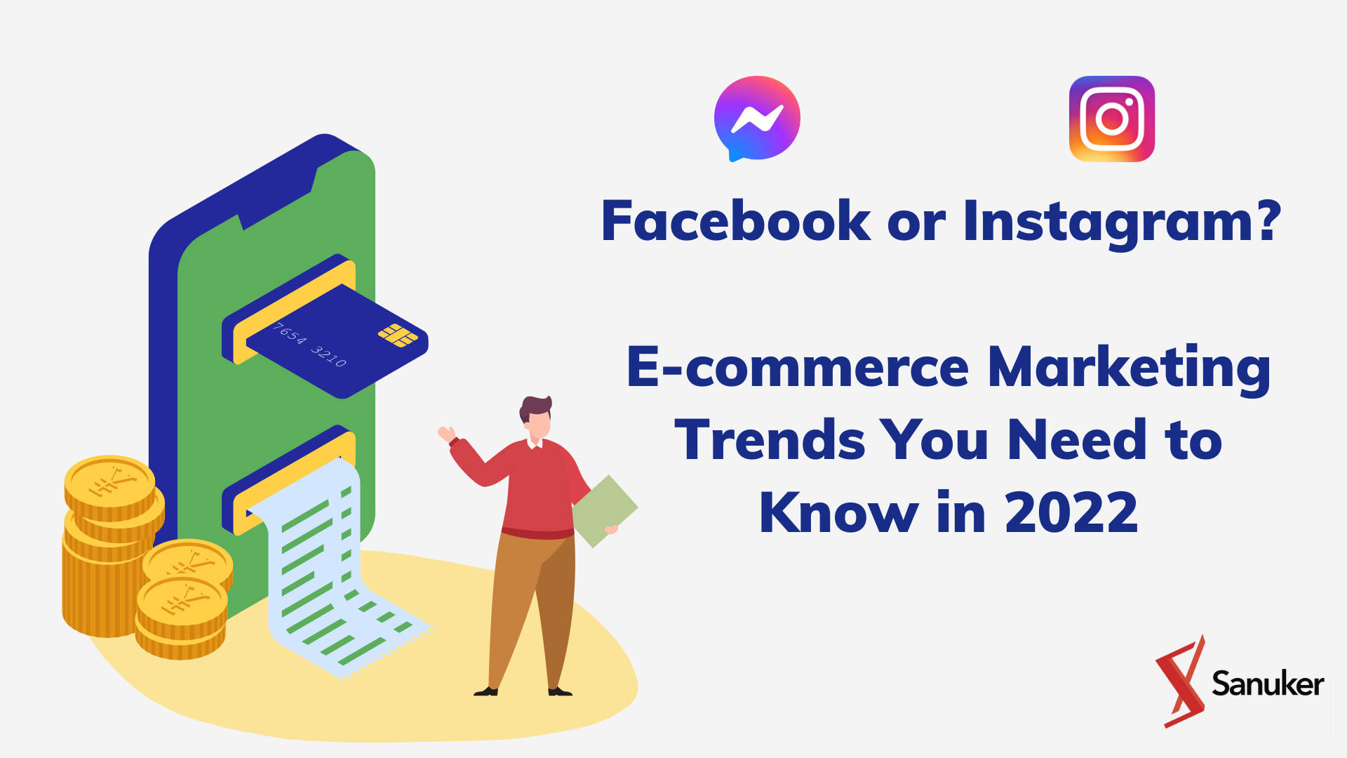 Facebook or Instagram? E-commerce Marketing Trends You Need to Know in ...