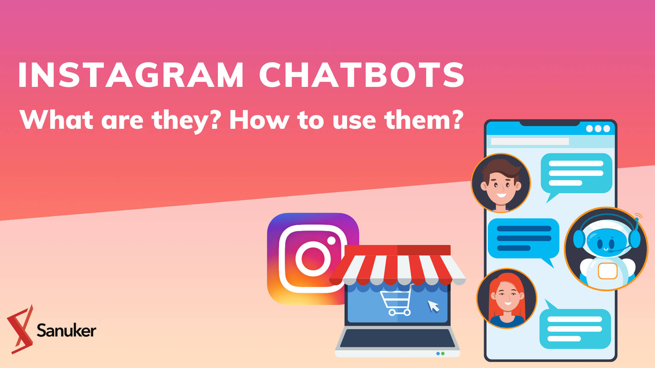 Instagram chatbots, what are they and how to use them? | Article – HSBC ...