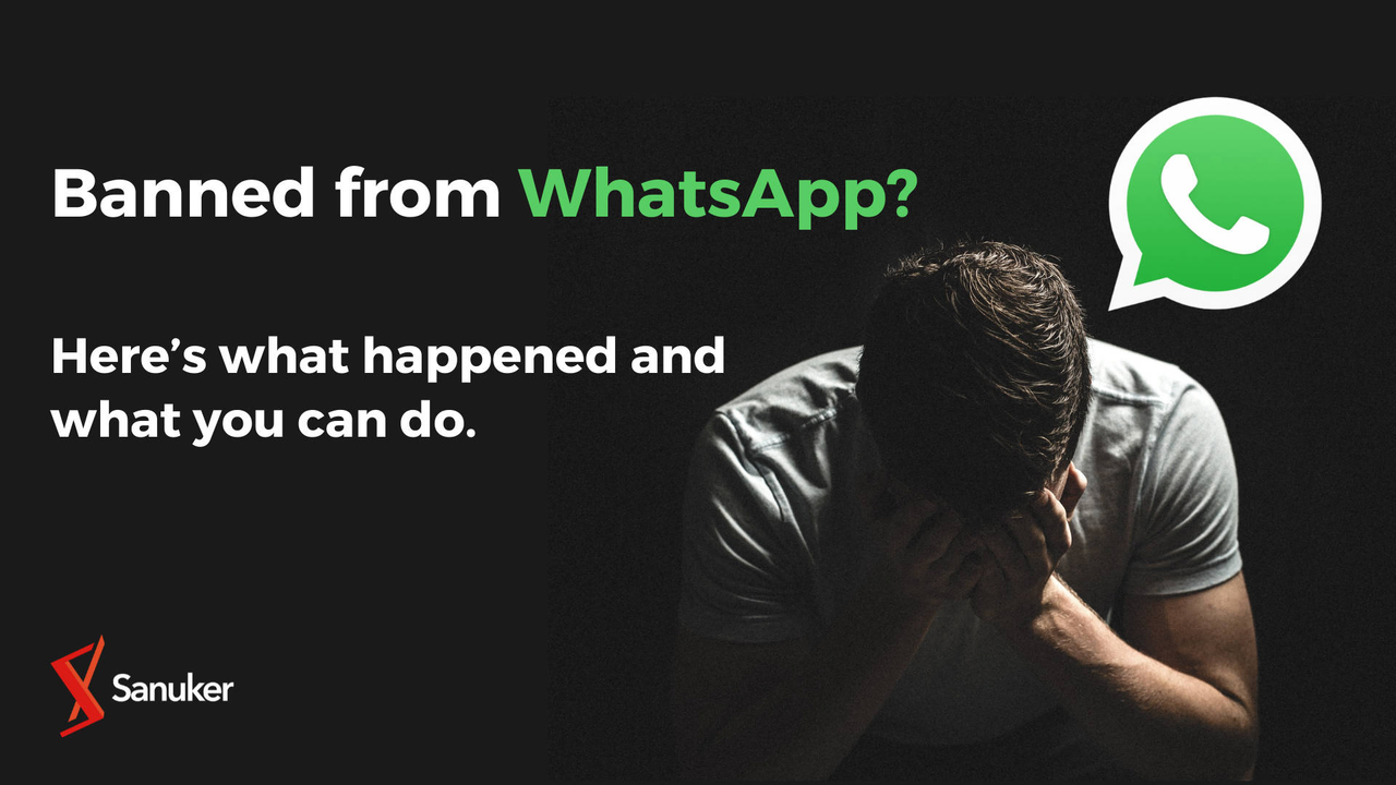 Banned from WhatsApp? Here’s what happened and what you can do ...