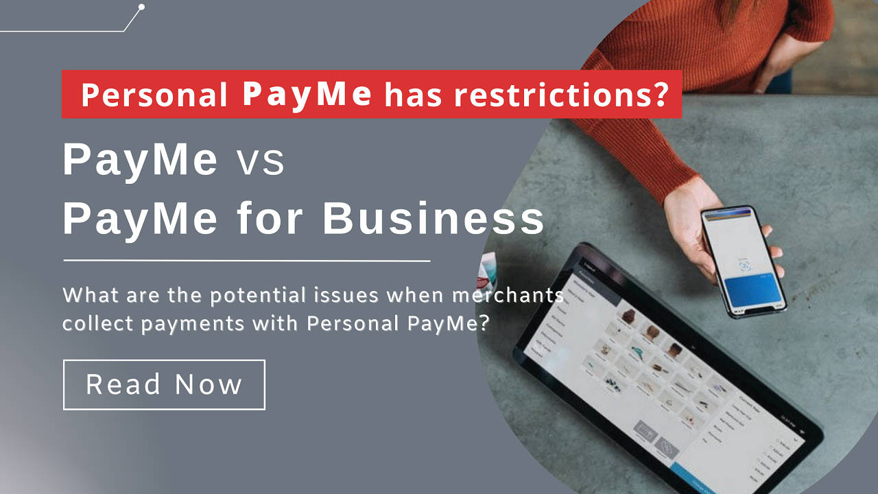 Personal PayMe Has Collection Limits? PayMe for Business at a glance ...