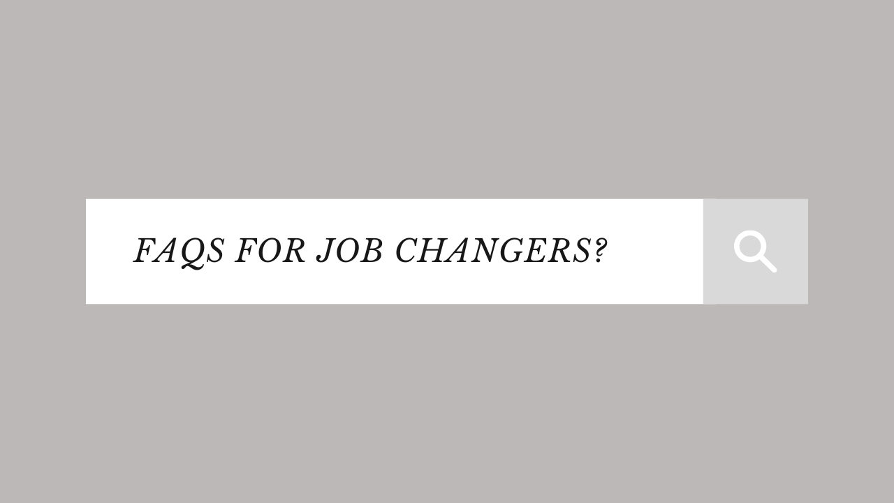 Essential FAQs for Job Changers: What You Need to Know | Article – HSBC ...