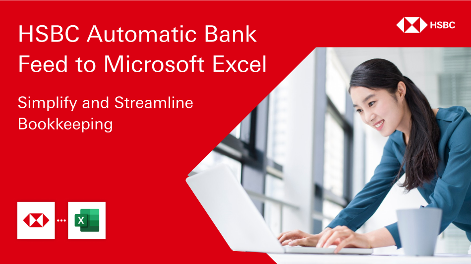 HSBC Automatic Bank Feed to Microsoft Excel: Simplify and Streamline ...