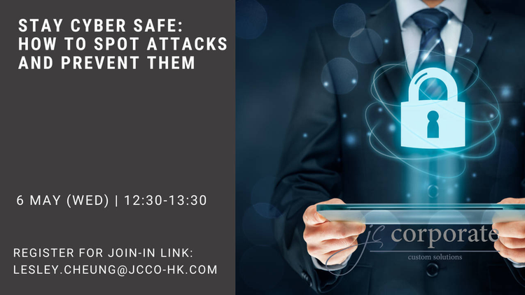 Stay Cyber Safe: How to Spot Attacks and Prevent Them | 活动 – 汇丰机汇